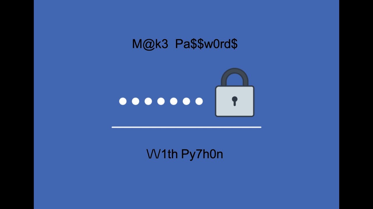 How To Make Passwords With Python YouTube how-to-make-passwords-with-python-youtube