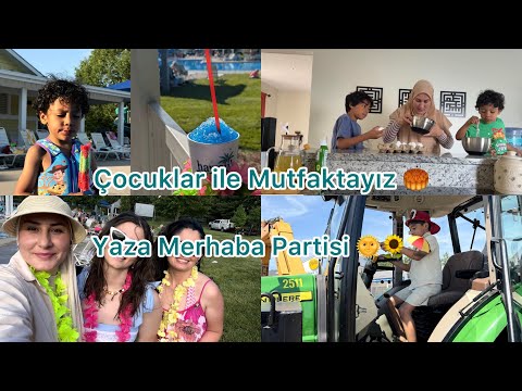 Yaza Merhaba Partisine Gittik 🎈 Çocuklarla Eğlence Dolu Bir Gün | Kek Yaptık 🍰 Günlük vlog