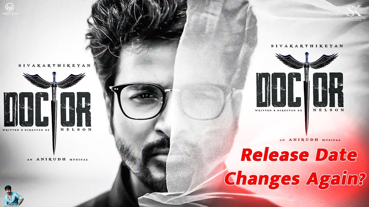 Doctor Movie Release Date Changes Again? | Doctor Update | Doctor Movie ...