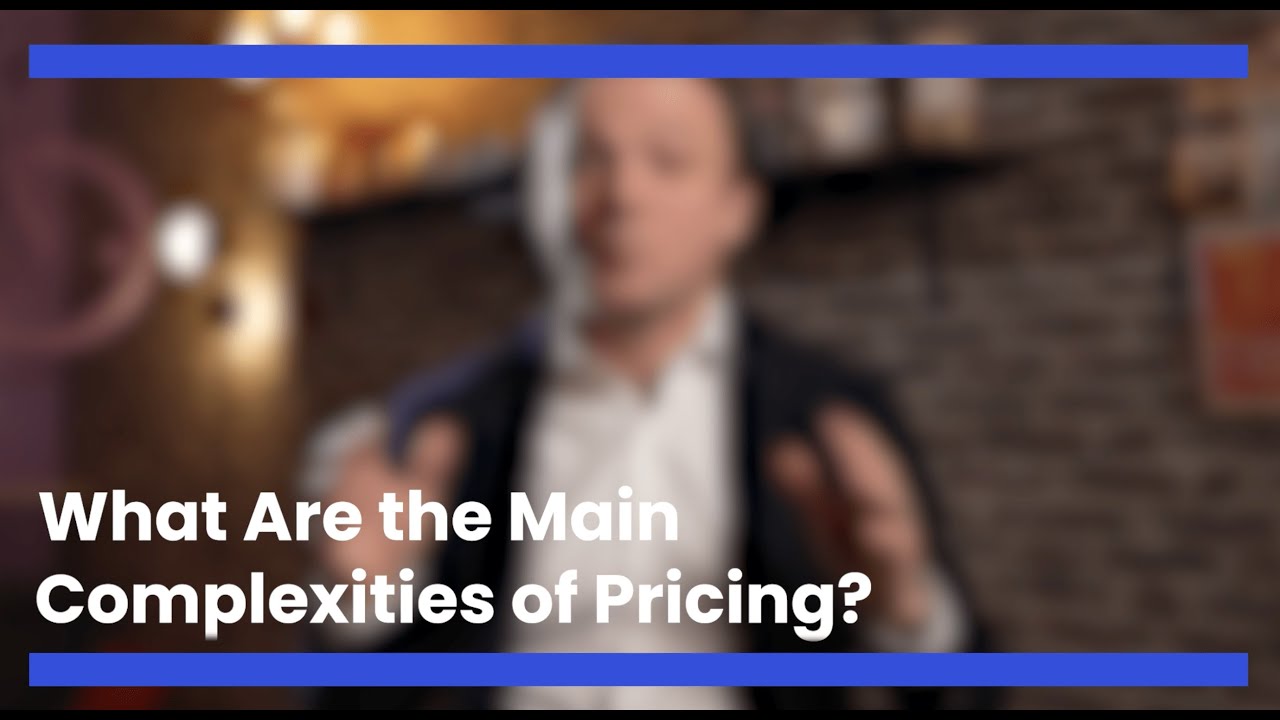 Hello Pricing - EP03 - What Are the Main Complexities of Pricing? - YouTube