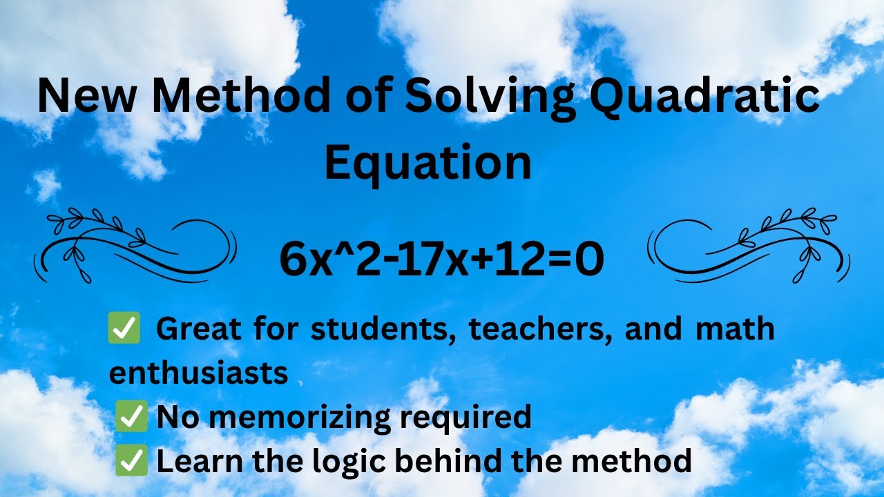 New Method of Solving Quadratic Equation - YouTube