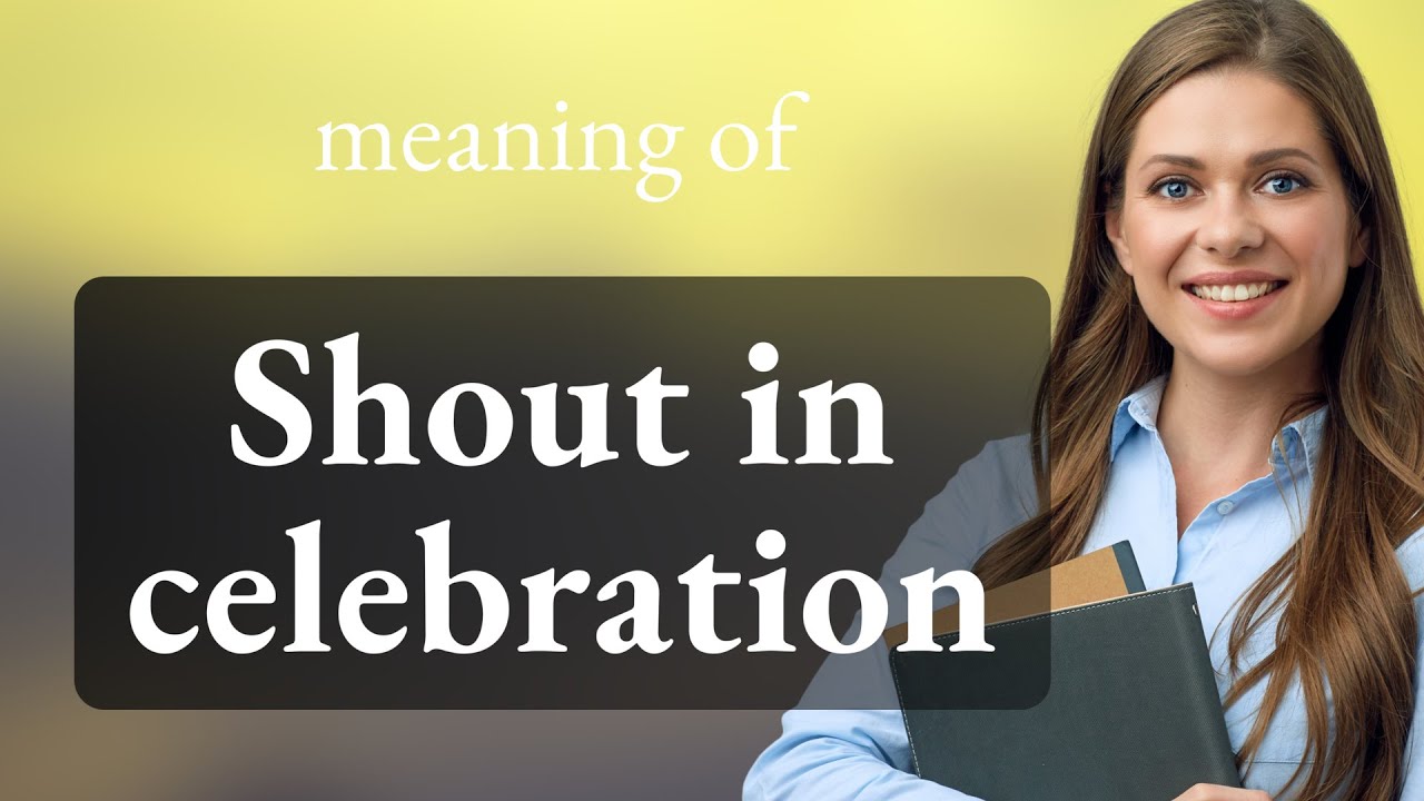 Unleashing Joy: The Power of "Shout in Celebration" - YouTube