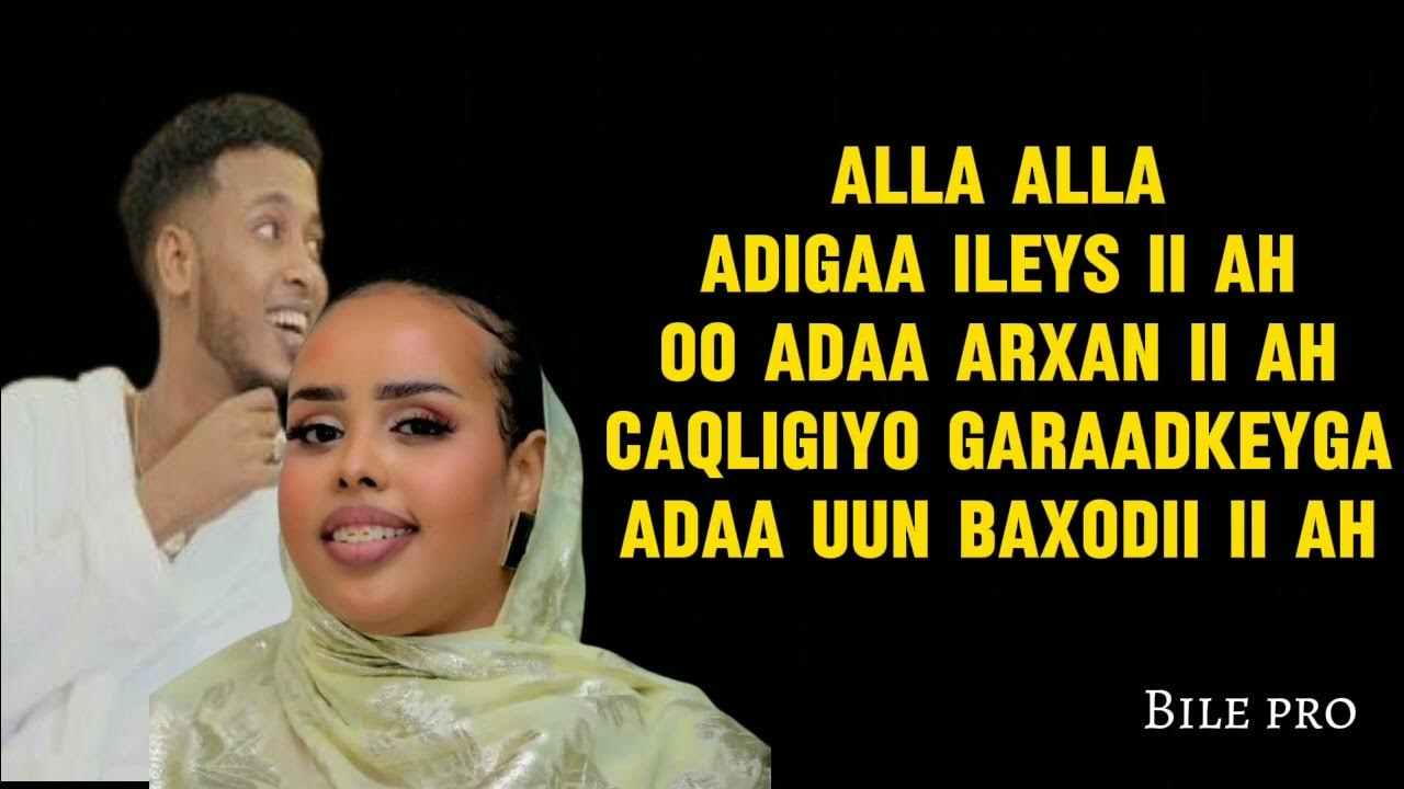 SHAADIYA SHARAF FT ABDIFATAH YARE BEST EVER ROMANTIC (AGAASIMAHA QALBIGA) OFICIAL VIDEO LYRICS ...