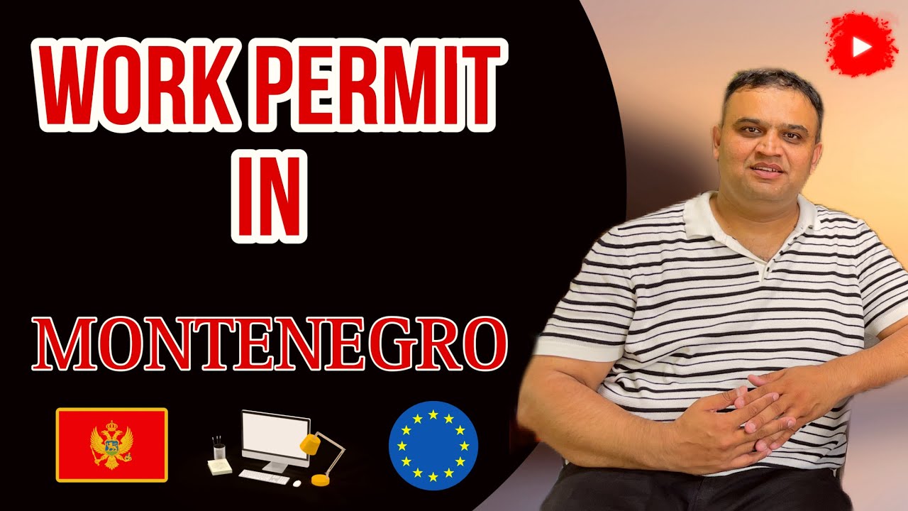 WORK PERMIT IN MONTENEGO 2024 🇲🇪📉🇪🇺| #foryou #visa #workpermit # ...