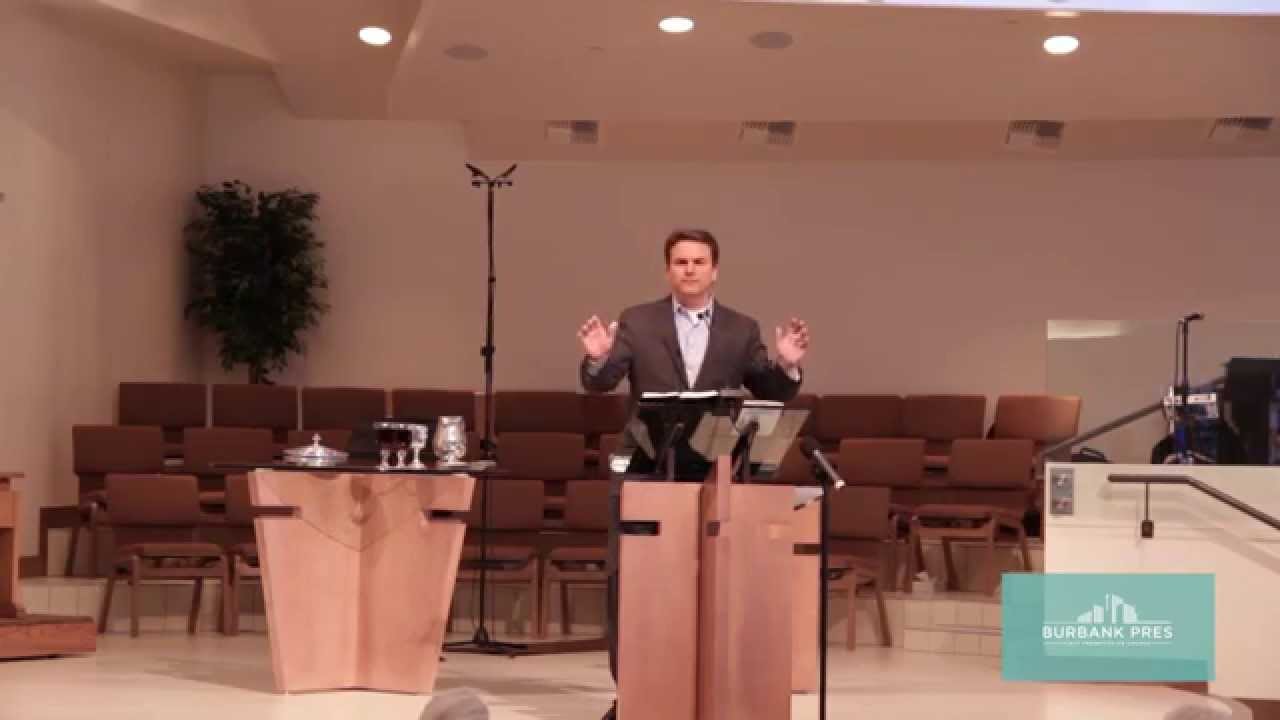 Burbank Pres - Pastor Ross Purdy - YouTube