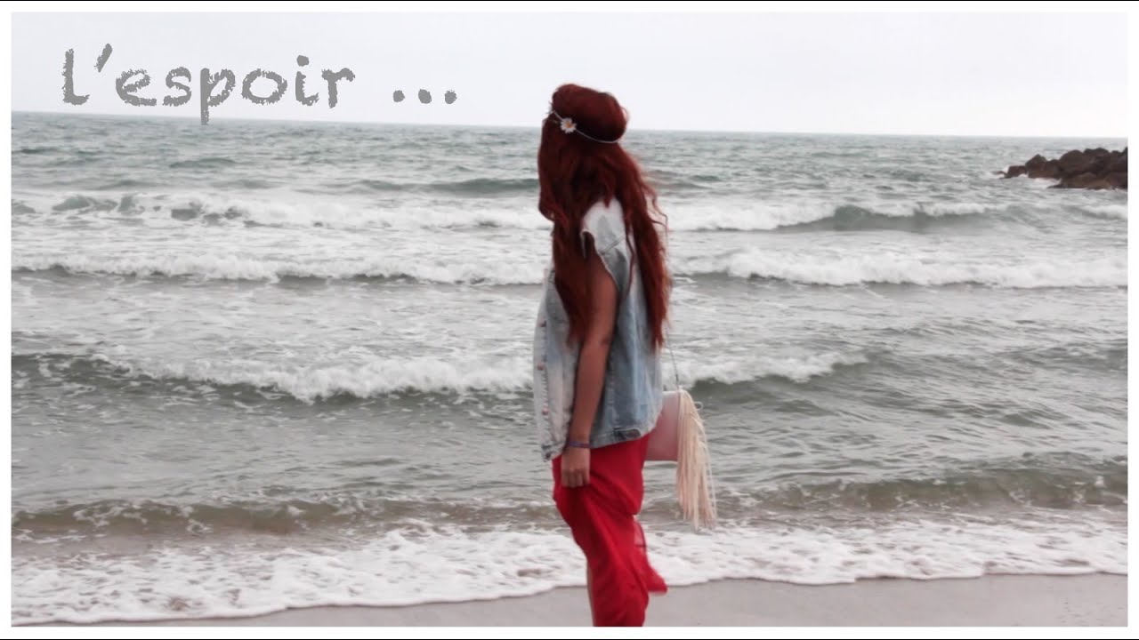 VLOG / INSPIRATION ; L'espoir, tout simplement. - YouTube