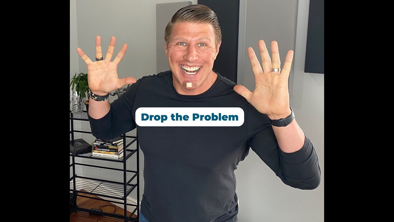 Drop the Problem - YouTube