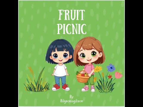 Fruit Picnic Story / Short Story for Kids / Fruits in English - YouTube