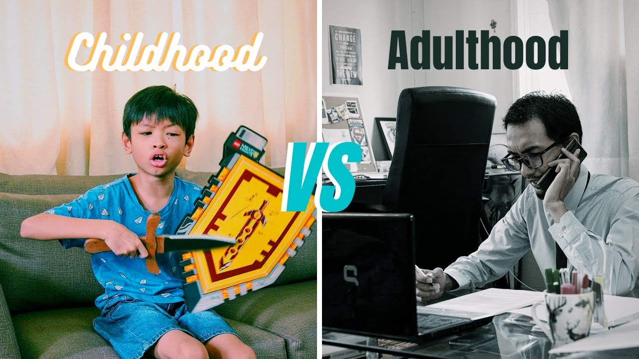 Childhood vs Adulthood - YouTube