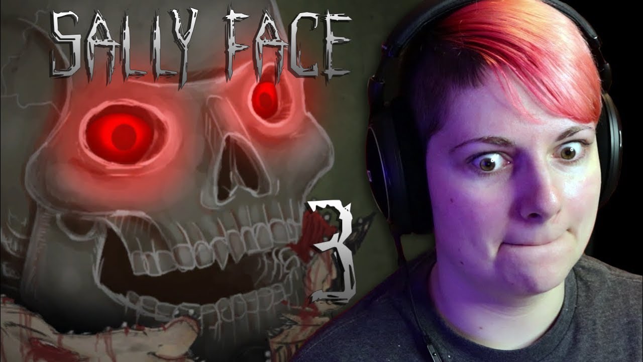 Sally Face Episode 2 - Part 1 | GHOSTS & DEMONS & PONIES - YouTube