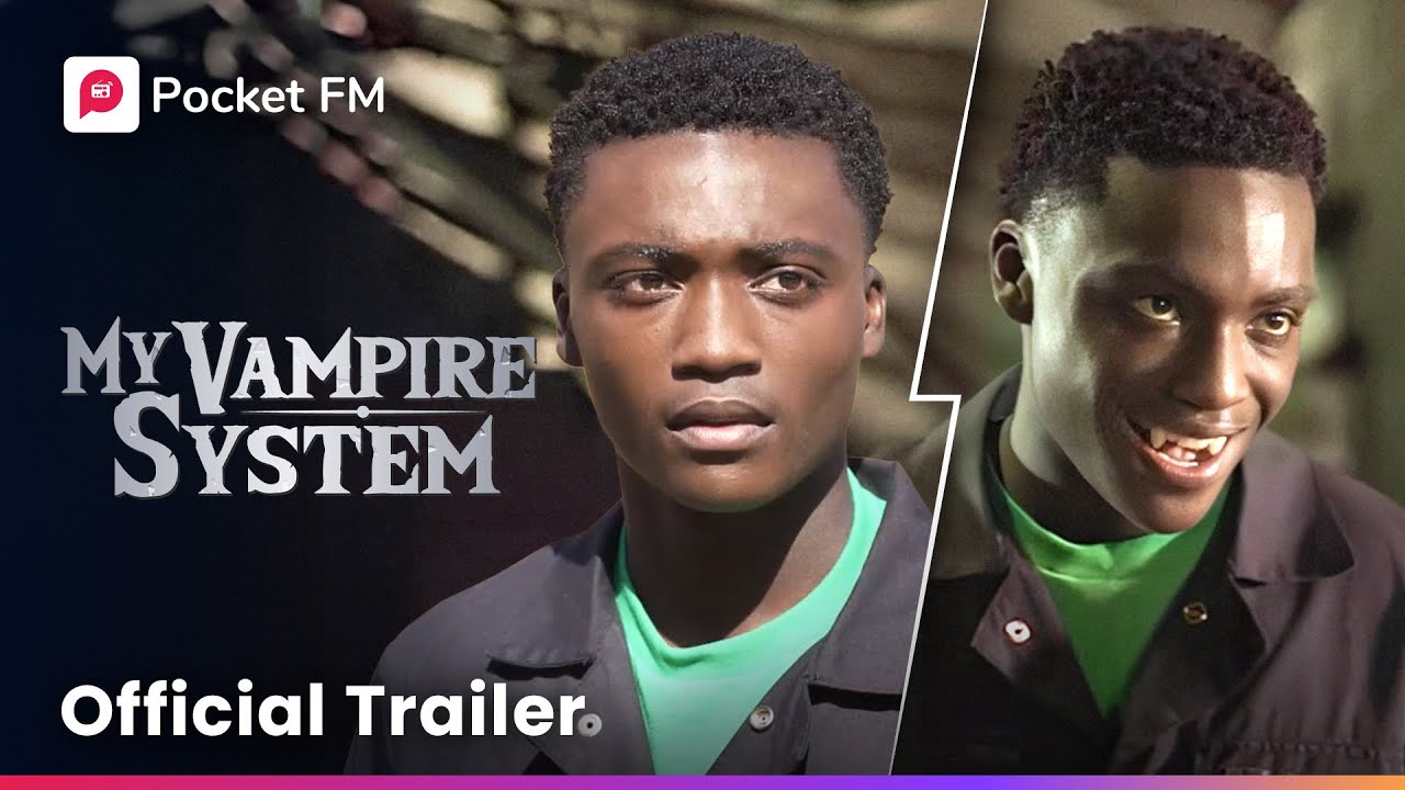 My Vampire System | Official Trailer - YouTube