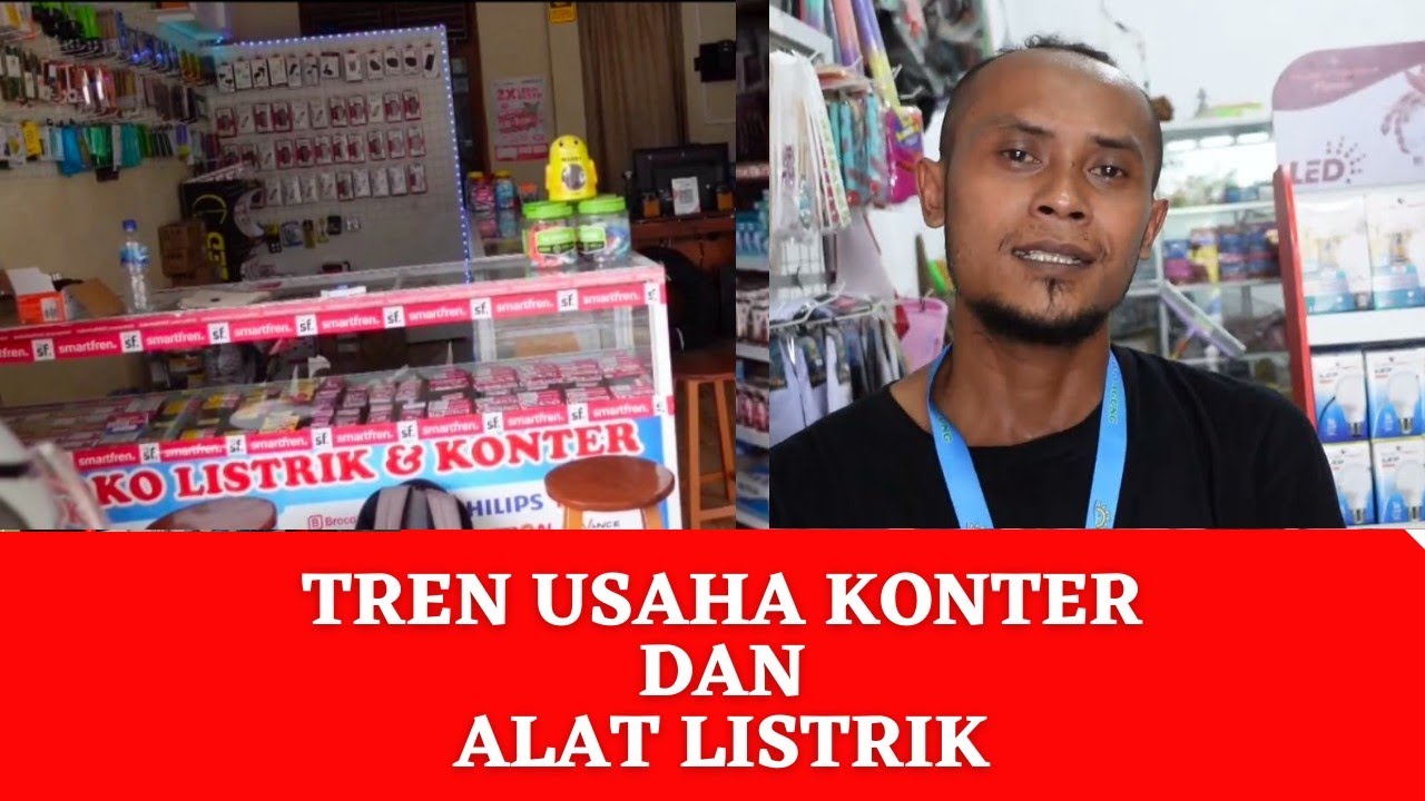 Tren usaha Counter pulsa dan alat listrik - YouTube