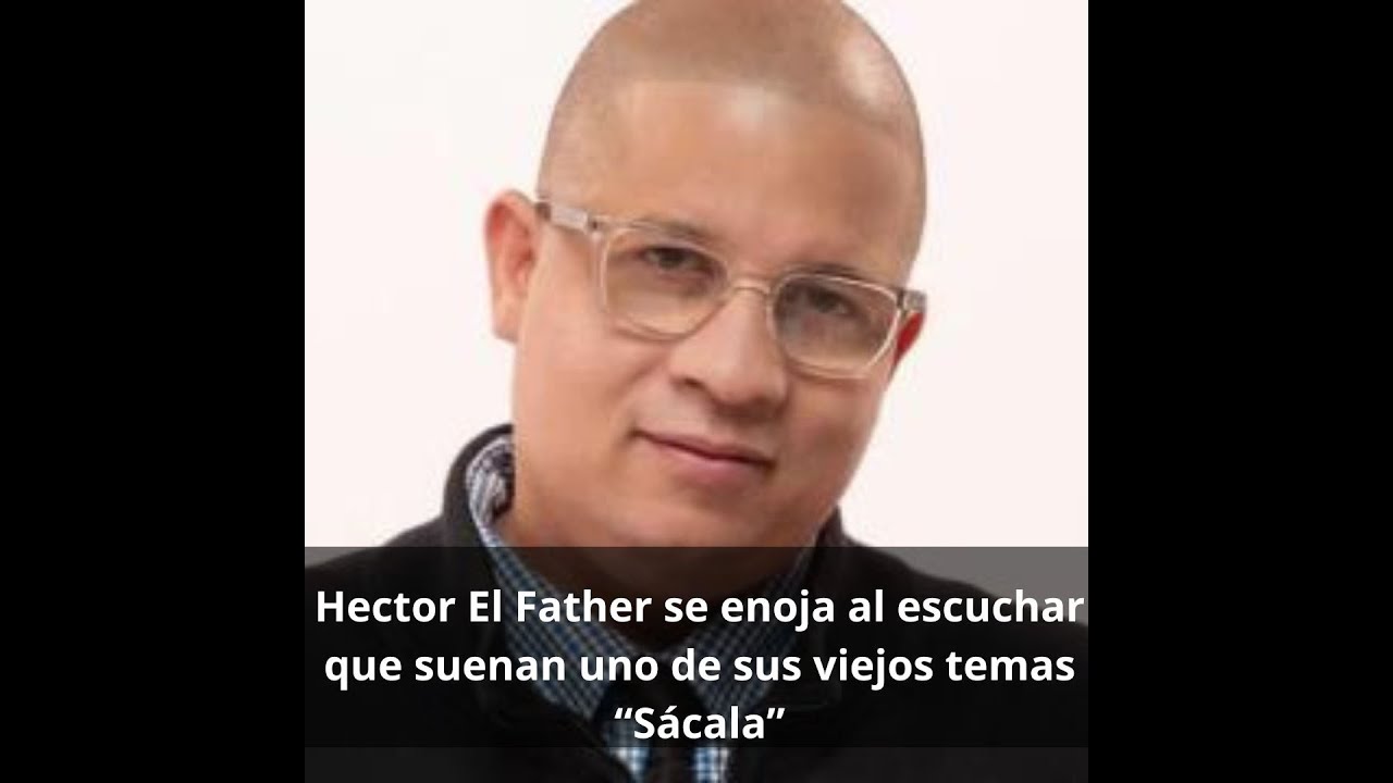 Hector El Father se enoja al escuchar que suenan uno de sus temas ...