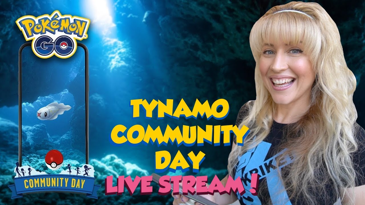 TYNAMO COMMUNITY DAY! Pokémon GO Live Stream! - YouTube