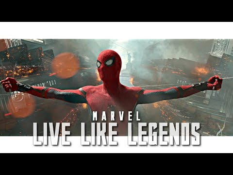 MARVEL || Live Like Legends
