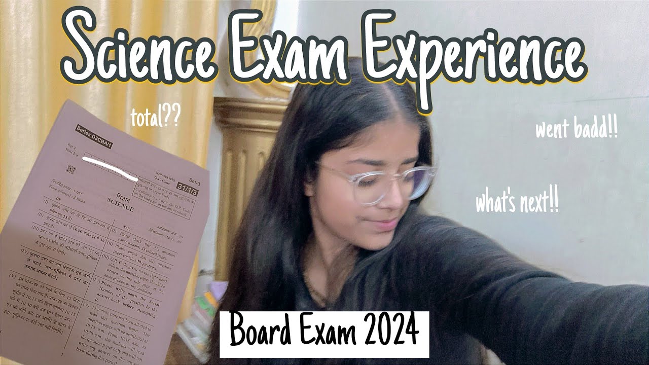 Science Board Exam Experience🥵🎀 *board exam 2024* 🌿 tips for junior ...