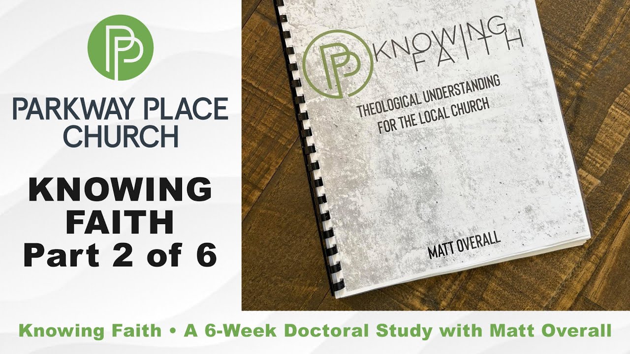 Knowing Faith 2 of 6 - YouTube