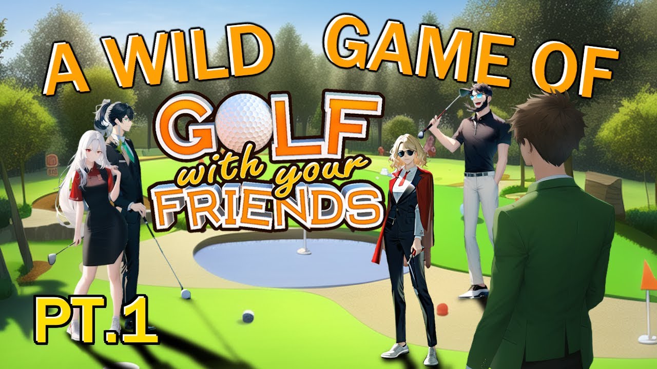 A WILD Game Of Golf With Friends. Part 1 - YouTube