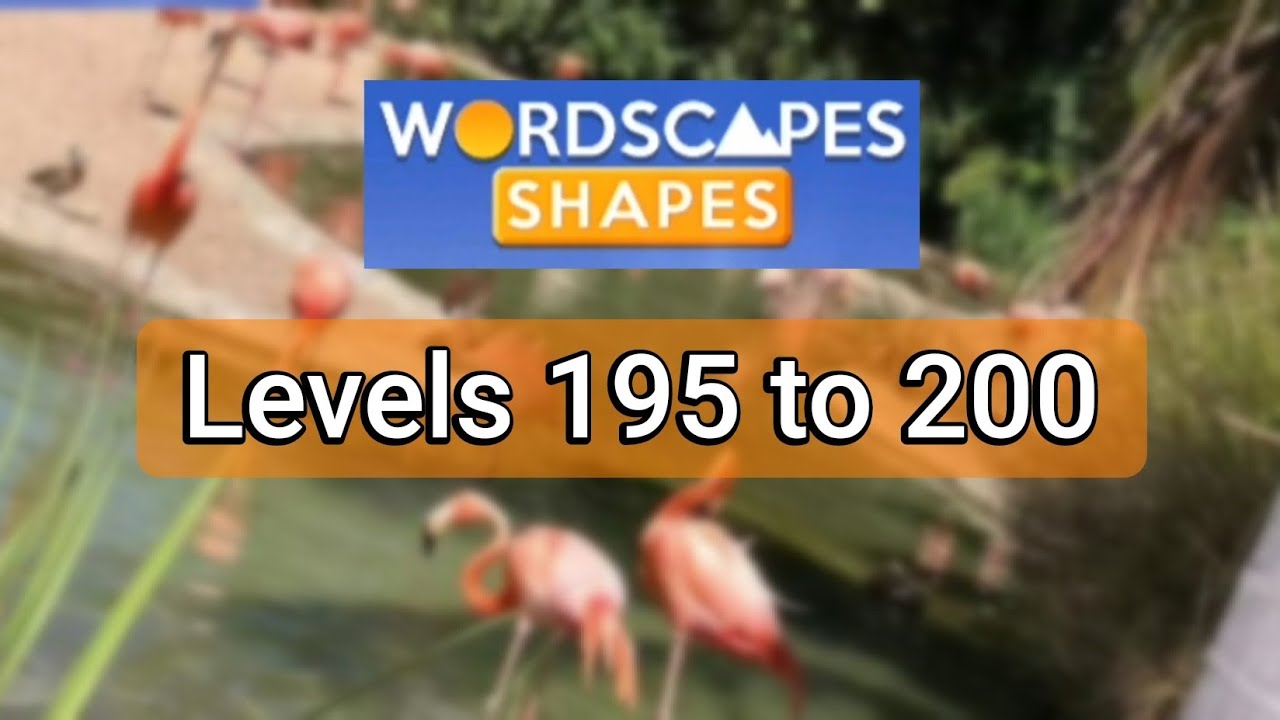 Wordscapes SHAPES levels 195 to 200 gameplay | Answers | Solutions ...