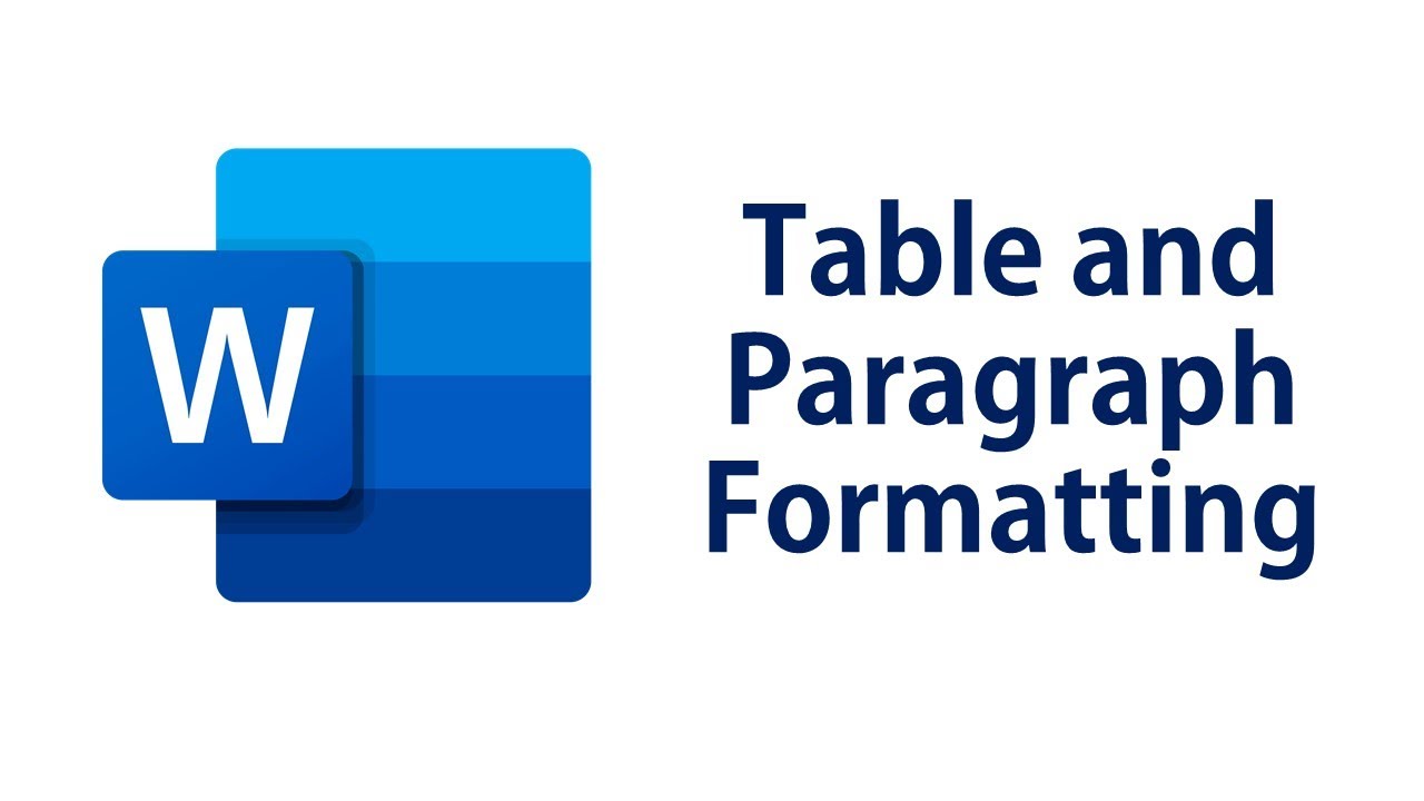 Microsoft Word Table and Paragraph Formatting - YouTube