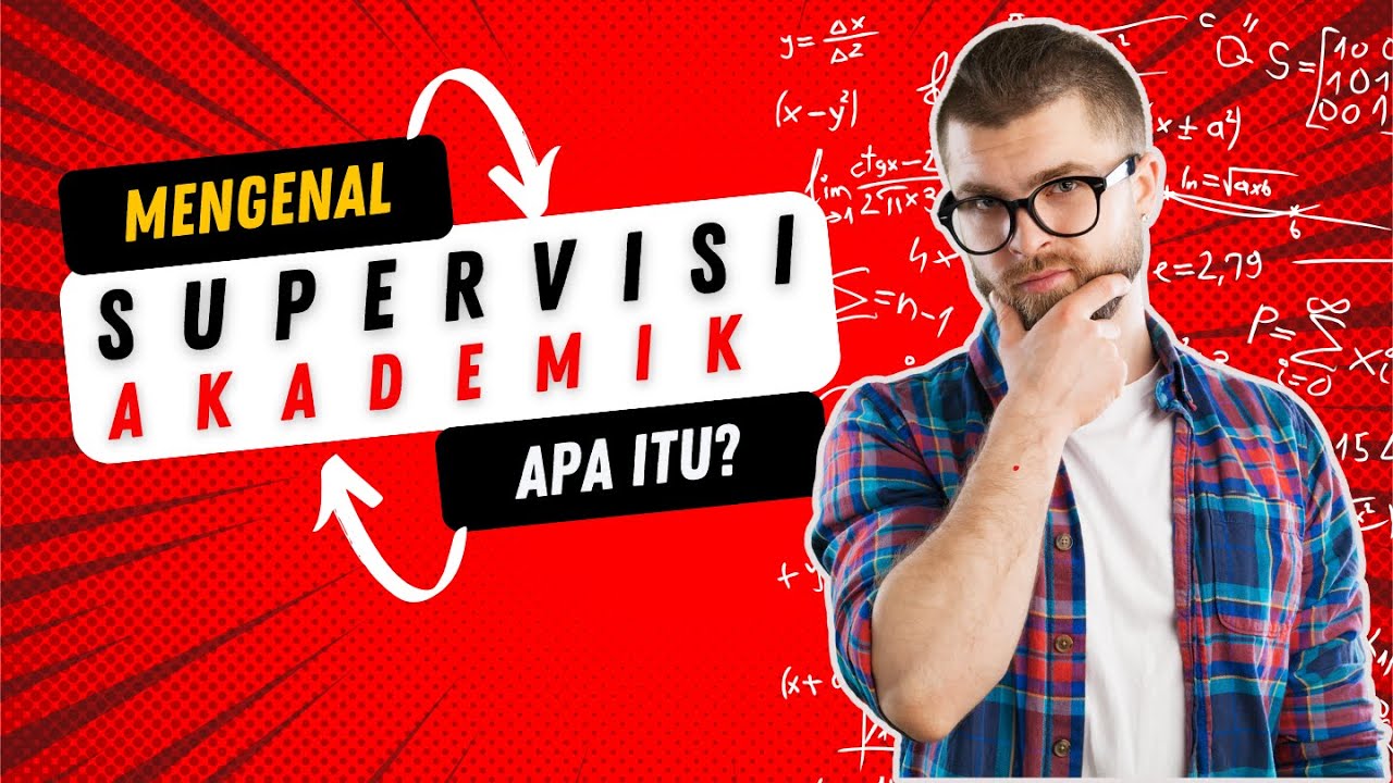 Mari Mengenal SUPERVISI AKADEMIK : Apa Itu? Bagaimana Mekanismenya ...