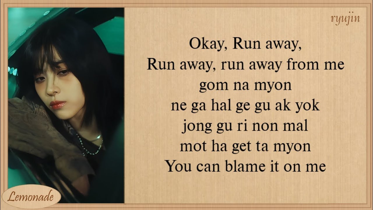 ITZY RYUJIN Run Away Easy Lyrics - YouTube