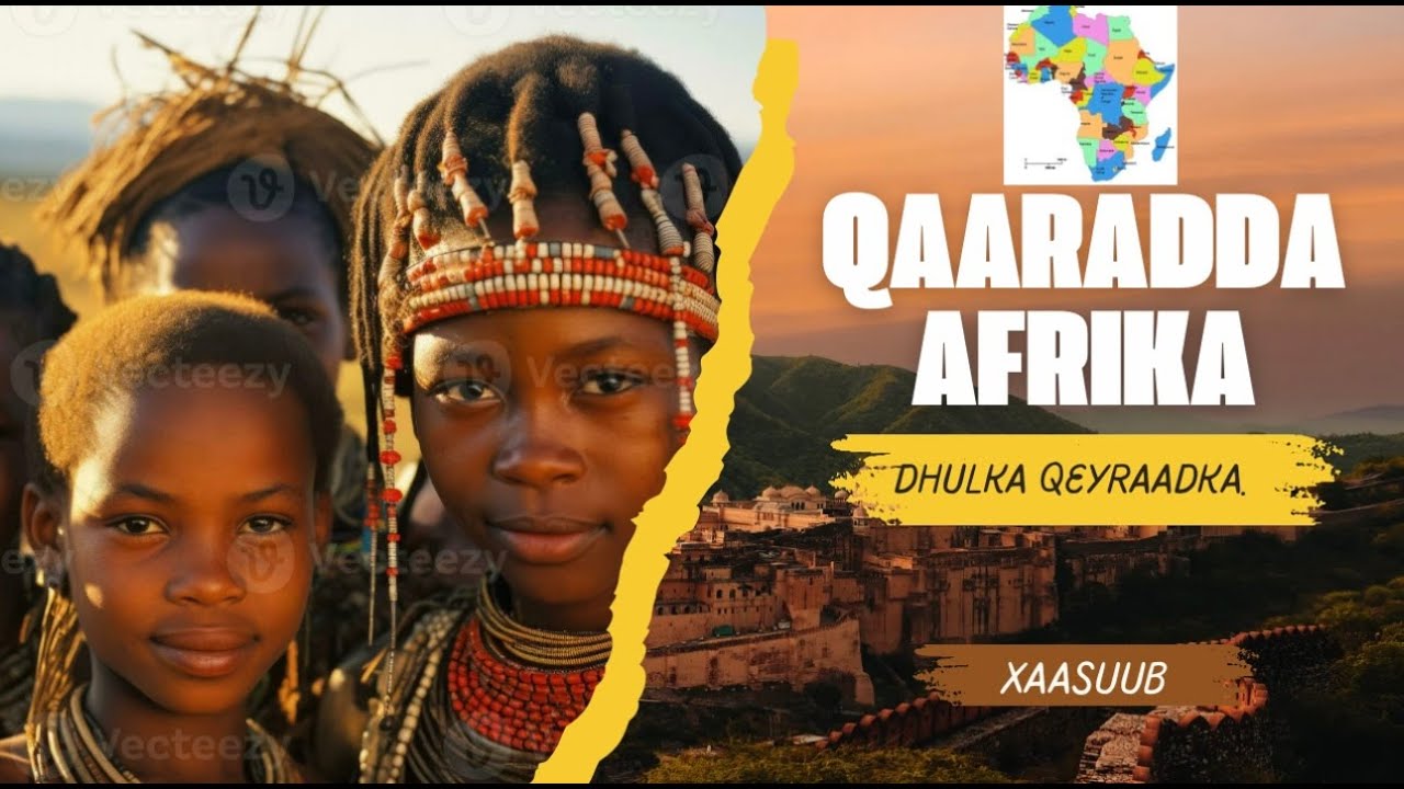 QAARADDA AFRIKA|| DHULKA QEYRAADKA,DAHABKA IYO DHEYMANKA | warbixin ...