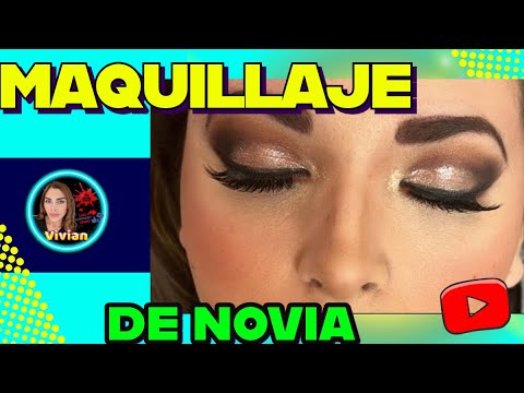 MAQUILLAJE 💄 de NOVIA - YouTube