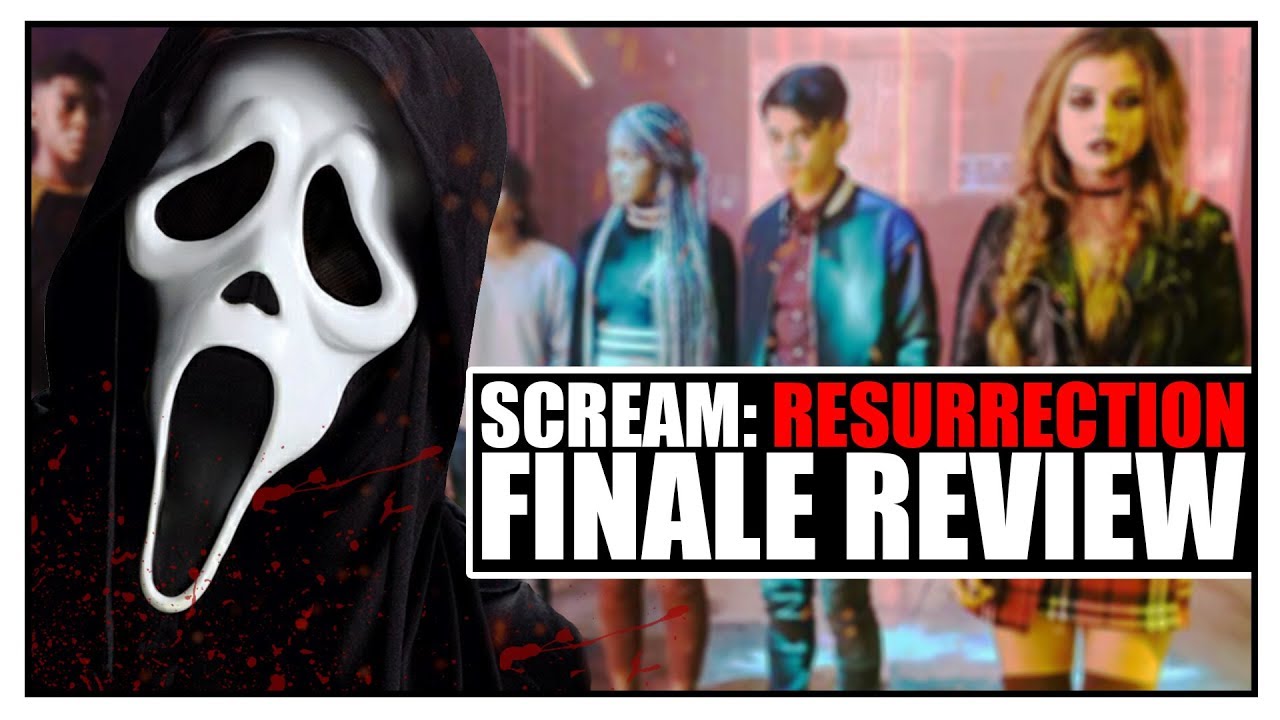 SCREAM: Resurrection | FINALE Episodes | Review & Discussion - YouTube
