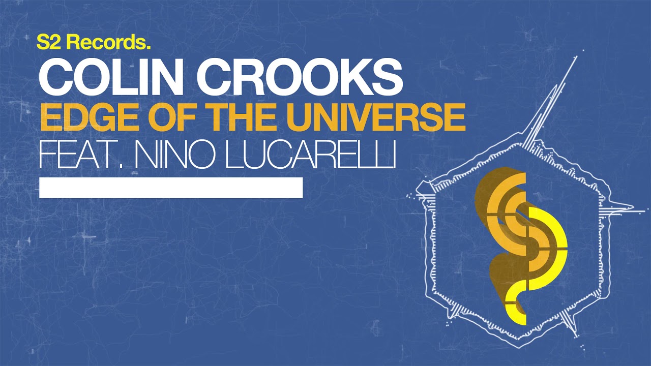 Colin Crooks feat. Nino Lucarelli - Edge of the Universe - YouTube