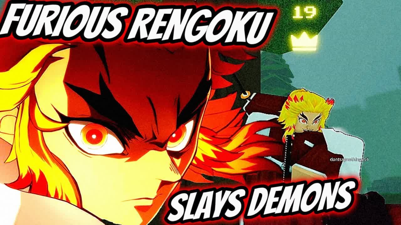 FURIOUS RENGOKU SLAYS DEMONS | Rogue Demon - YouTube