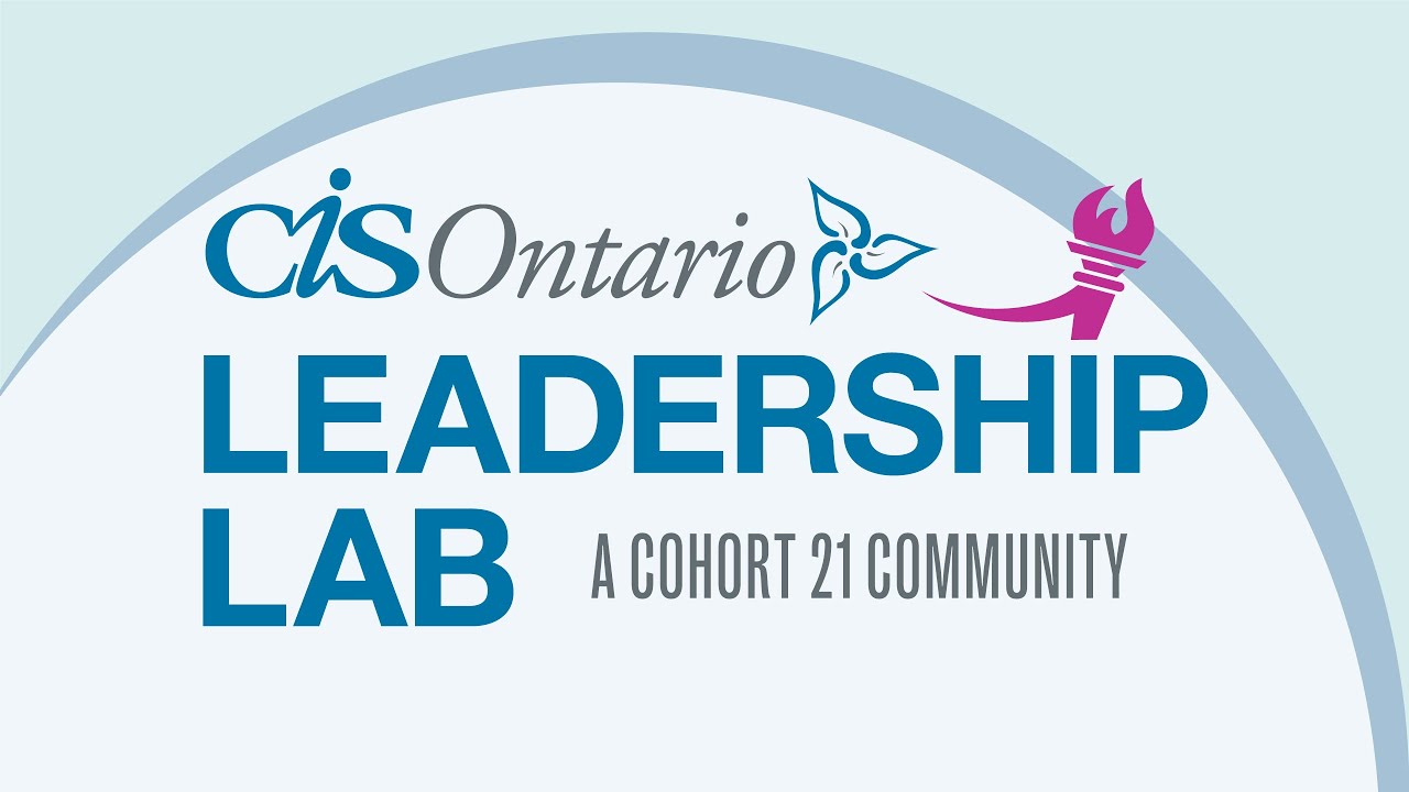 The CIS Ontario Leadership Lab facilitators share the opportunity and ...