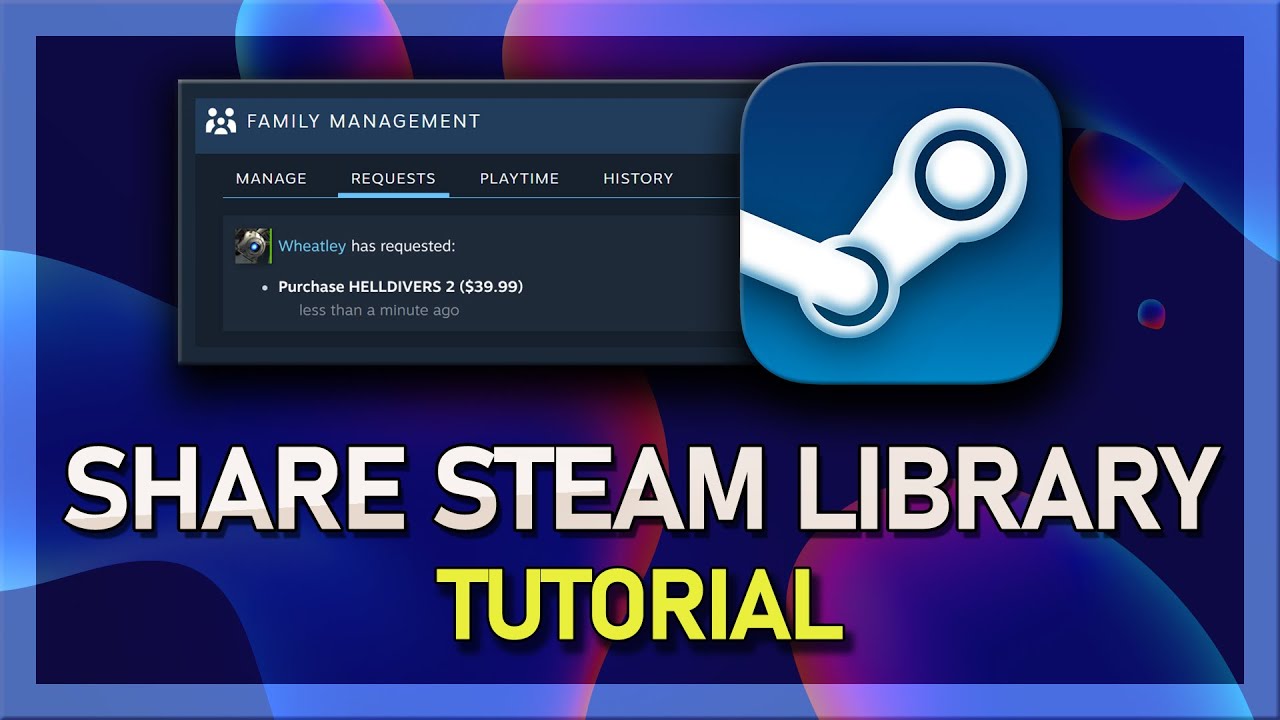 How To Share Steam Game Library - Tutorial - YouTube