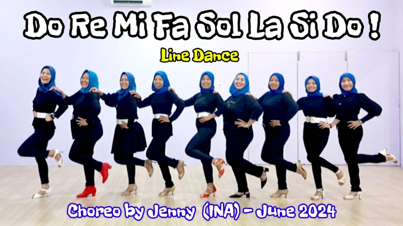 Do Re Mi Ga Sol La Si Do ! Line Dance - Choreo Jenny - by Melody Line ...
