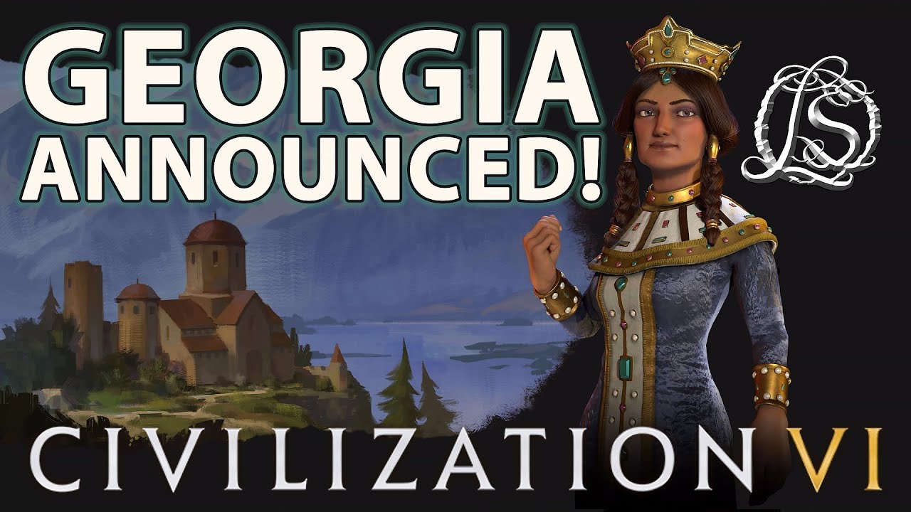 Georgia Announced for Civ 6 - Gaming News! - YouTube