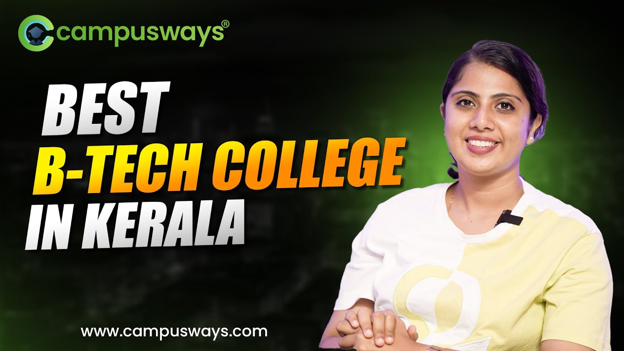 Best BTech College in Kerala | Top Engineering College in Kerala 2025 ...