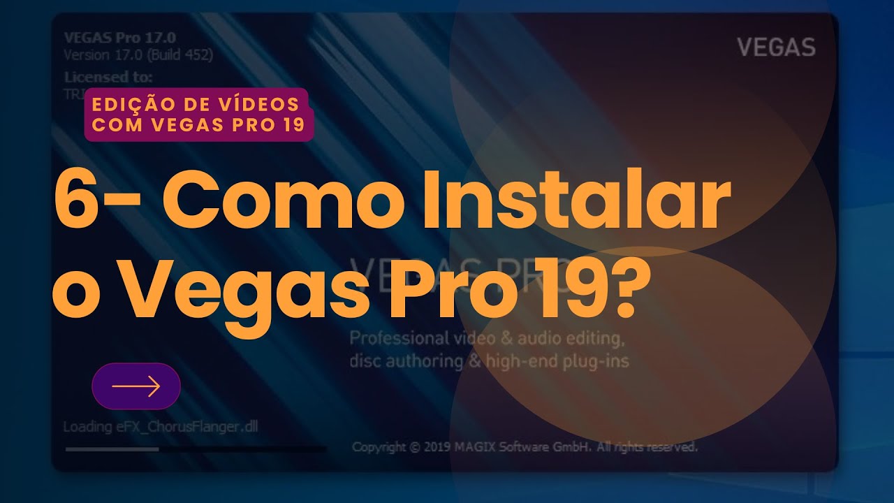 Como Instalar Sony Vegas Pro 19? | CURSO GRATUITO DE EDIÇÃO DE VÍDEOS ...