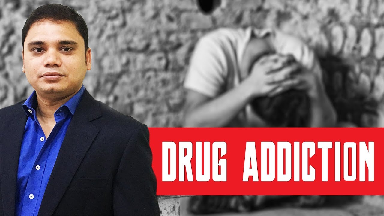 Drug Addiction - How to get rid of it? - YouTube