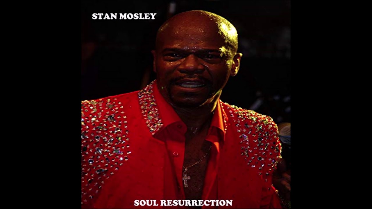 Stan Mosley - We Gonna Have A Good Time - YouTube