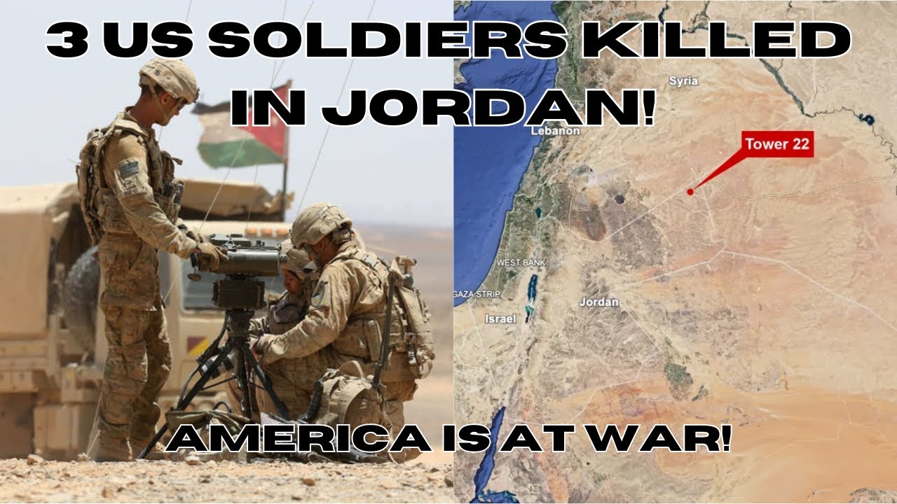 3 US soldiers KILLED in Jordan drone bombing | America on the brink of ...
