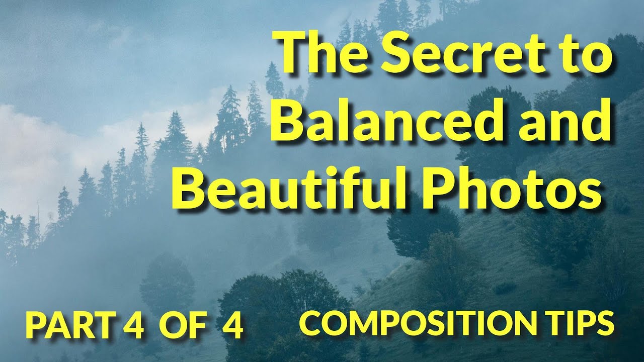 Step-by-Step Guide to Perfect Photo Composition (No Rule of Thirds ...