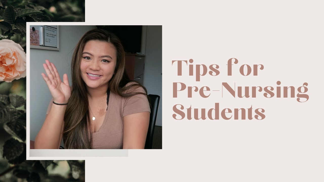 Tips for Pre-Nursing Students - YouTube