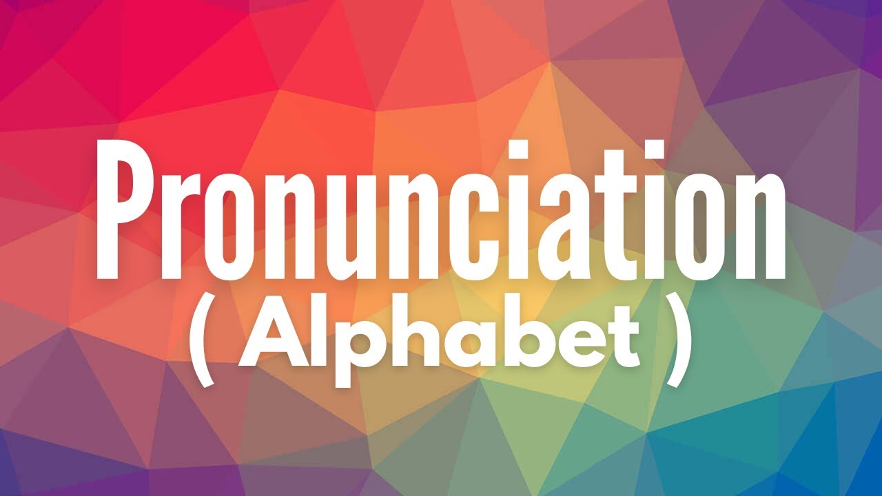 Eng, Gr. Ep#005 || How to Pronounce English Alphabet Correctly # ...