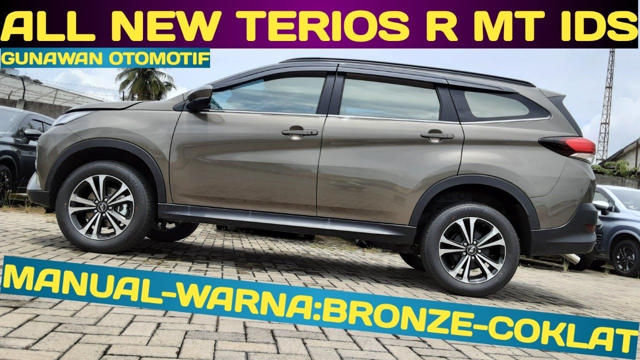 All New Terios R MT IDS |Warna Bronze Coklat| Daihatsu Terios Terbaru ...