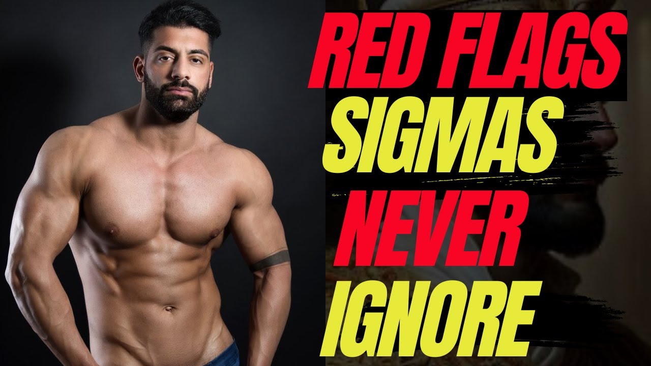 8 Red Flags Sigma Males NEVER Ignore #sigmamale #lonewolf #sigmamindset ...
