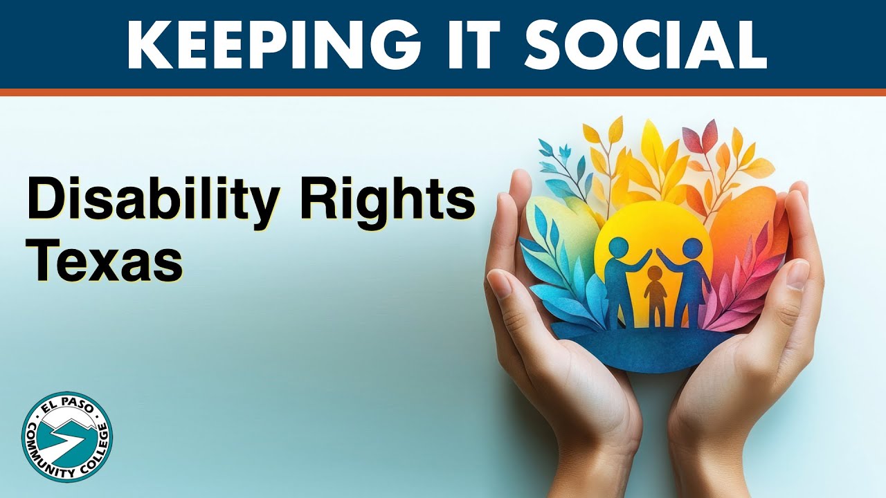 Keeping it Social 11: Disability Rights Texas - YouTube