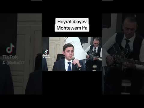 Heyrat ibayev (yetim segah)