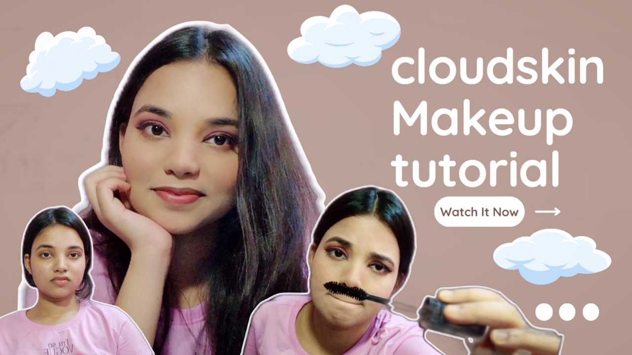 How to do cloud skin makeup look ☁️ || কিভাবে করবেন cloud skin makeup ...