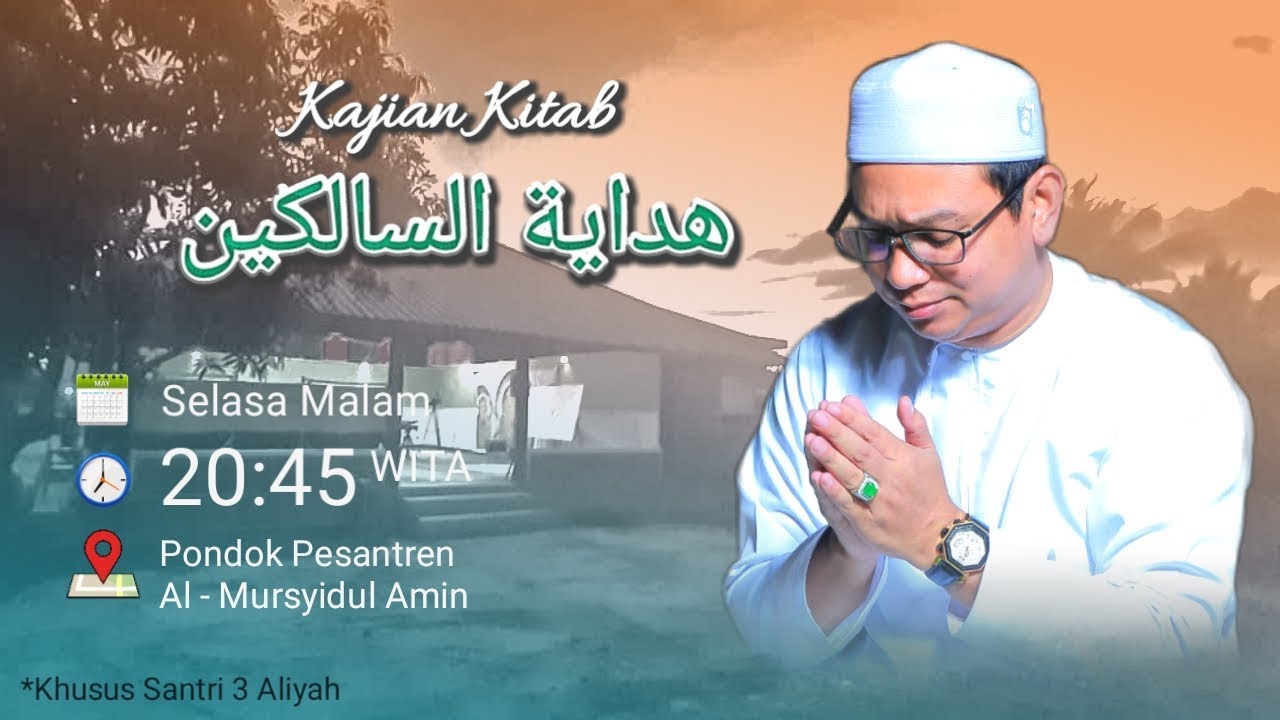 [LIVE] Pengajian Kitab Hidayatussalikin | Tuan Guru H. M. Rasyid Ridha ...