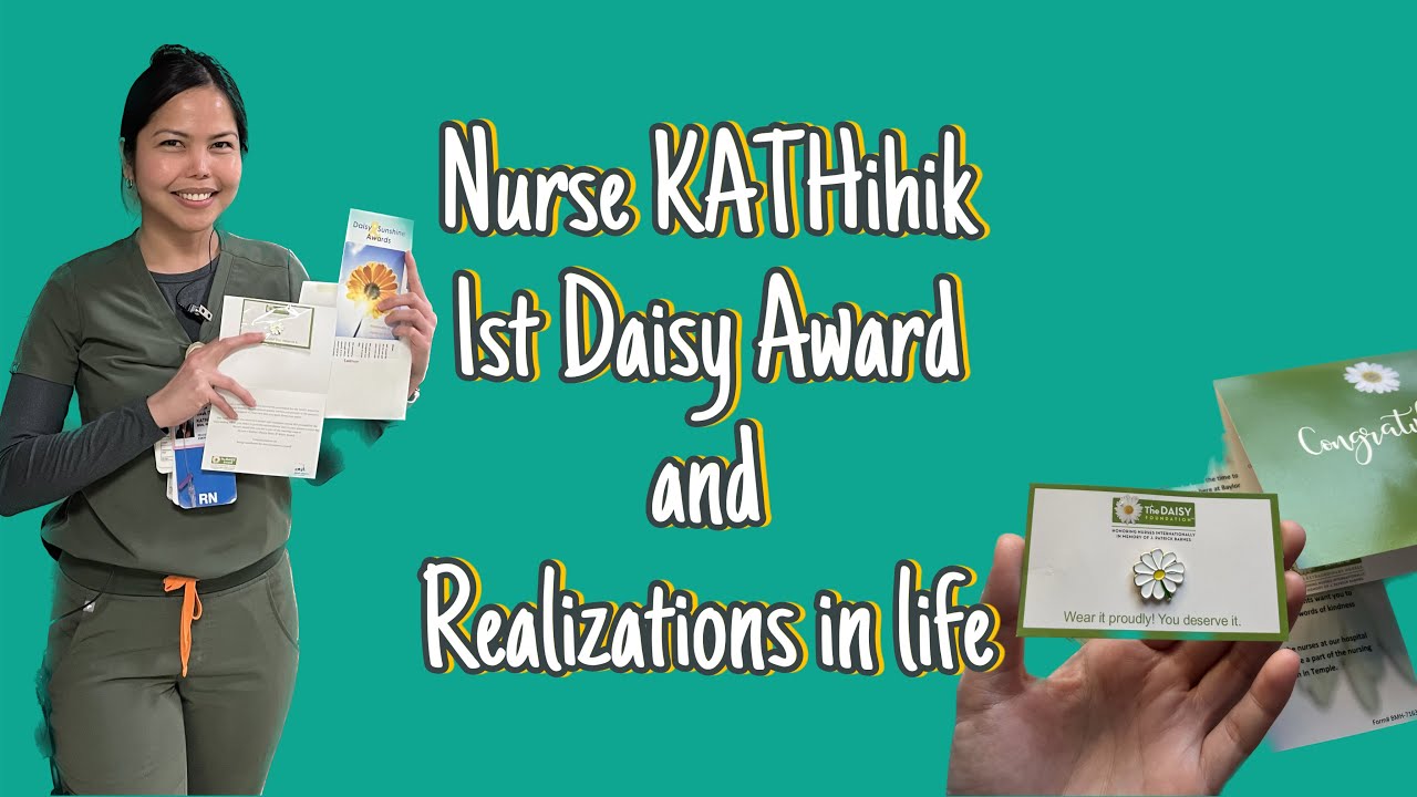 1st Daisy Award as a Nurse here in the US | Nurse KATHihik - YouTube